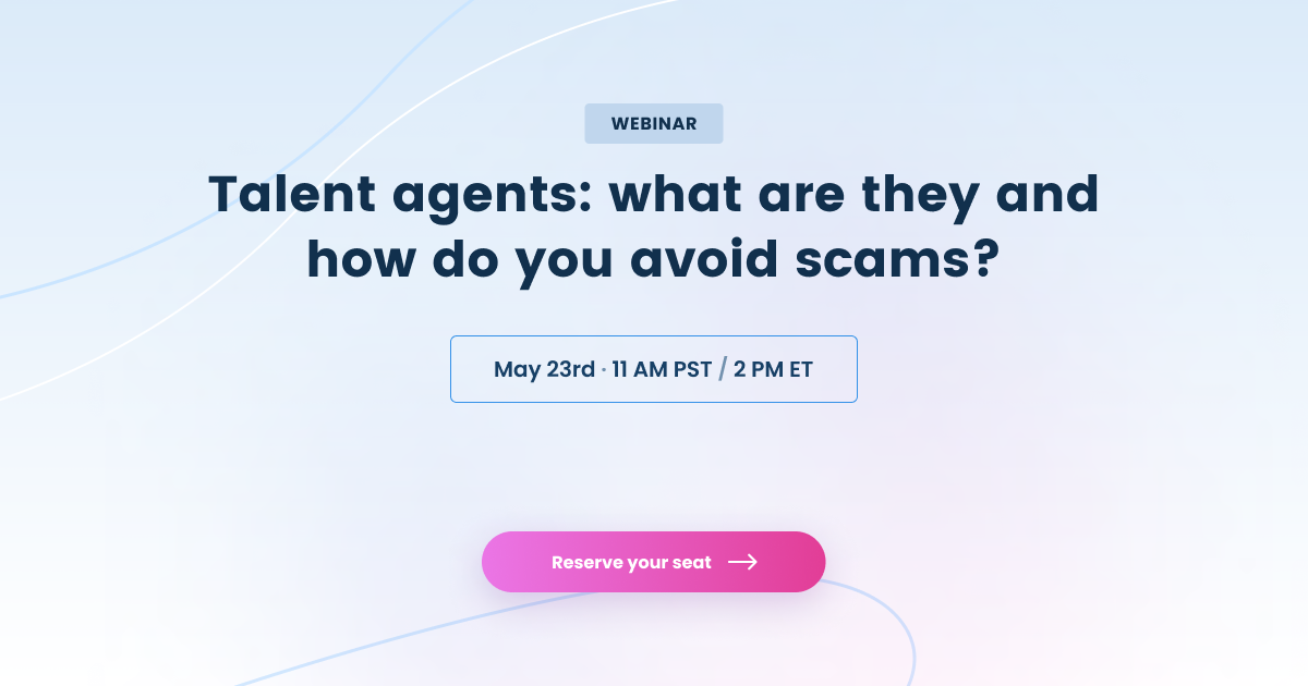 Webinar "Talent agents: what are they and how do you avoid scams?". The ...